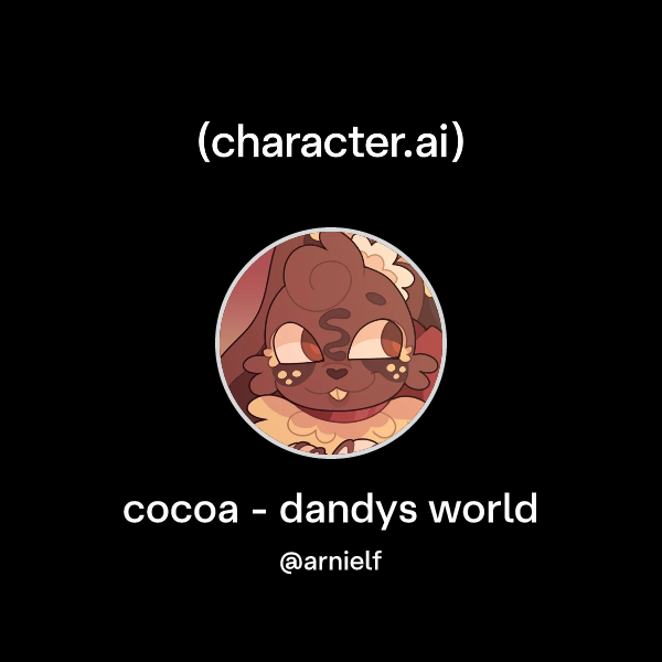 Chat with cocoa - dandys world | character.ai | Personalized AI for ...