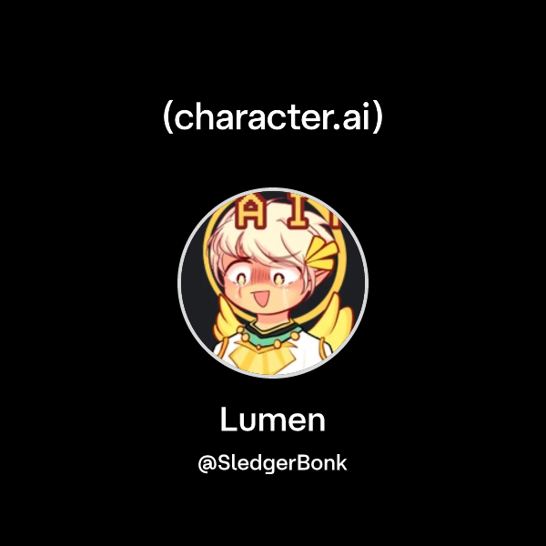 Chat with Lumen | character.ai | Personalized AI for every moment of ...