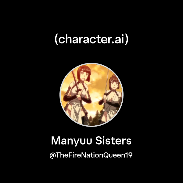 Chat with Manyuu Sisters | character.ai | Personalized AI for every ...
