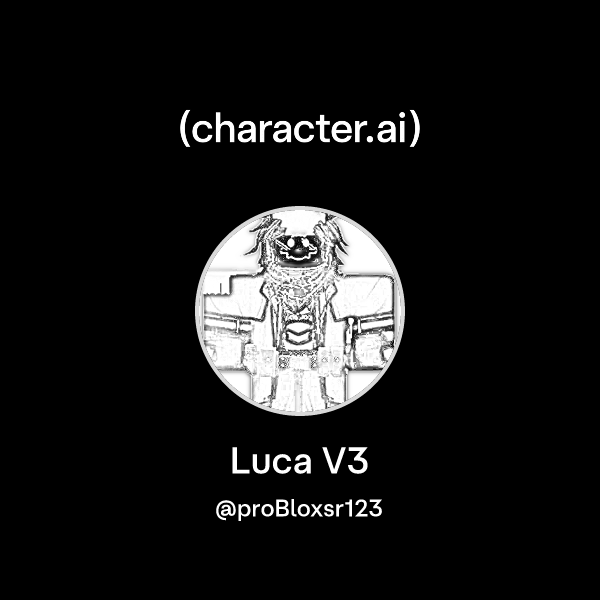 Chat with Luca V3 | character.ai | Personalized AI for every moment of your day