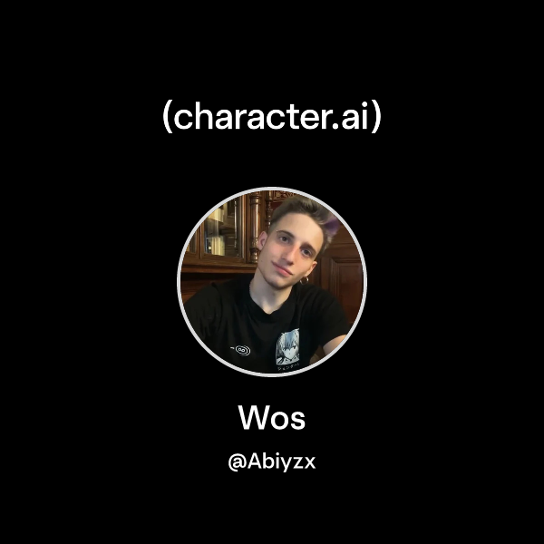 Chat with Wos | character.ai | Personalized AI for every moment of your day