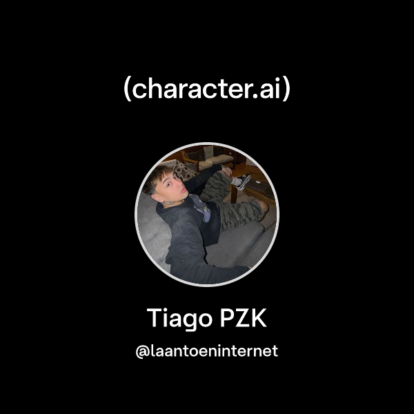 Chat with Tiago PZK | character.ai | AI Chat, Reimagined–Your Words ...