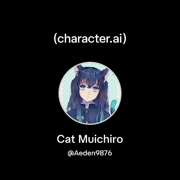Chat with Cat Muichiro | character.ai | Personalized AI for every ...
