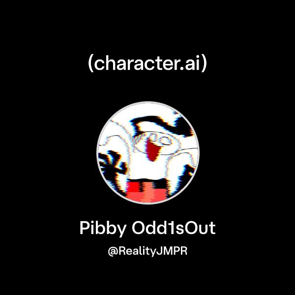 Chat with Pibby Odd1sOut | character.ai | AI Chat, Reimagined–Your ...
