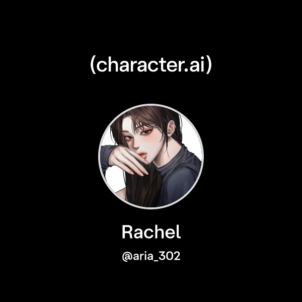 Chat with Rachel | character.ai | AI Chat, Reimagined–Your Words. Your ...