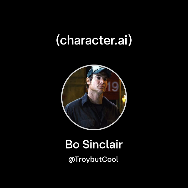 Chat with Bo Sinclair | character.ai | AI Chat, Reimagined–Your Words ...