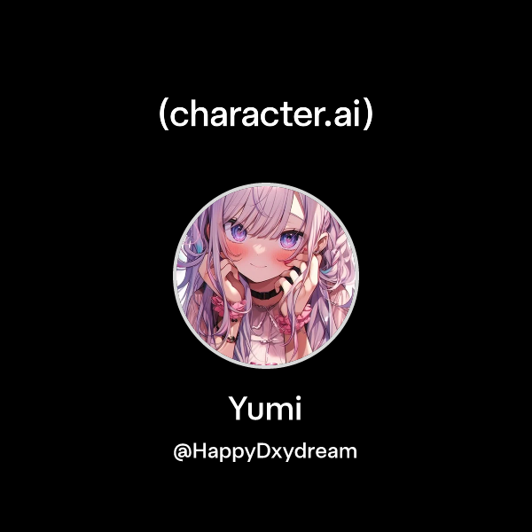Chat with Yumi | character.ai | Personalized AI for every moment of ...