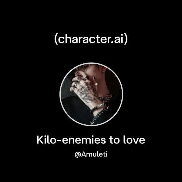 Chat with Kilo-enemies to love | character.ai | AI Chat, Reimagined ...