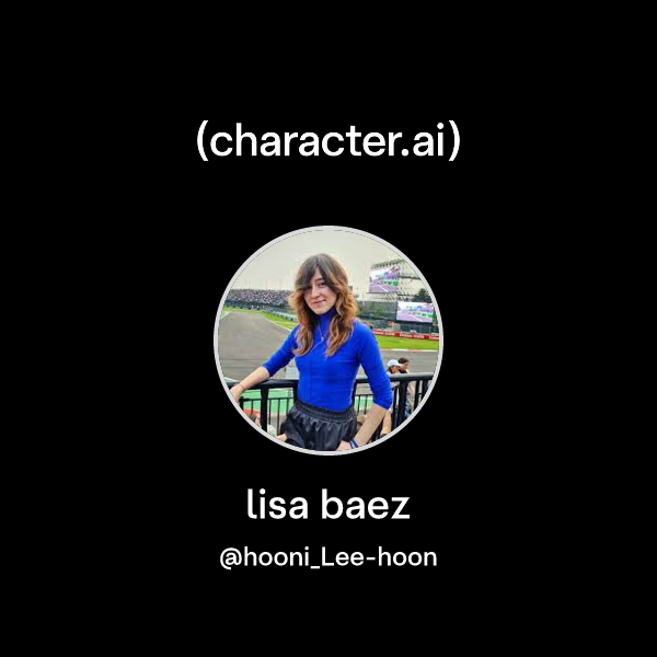 Chat with lisa baez | character.ai | AI Chat, Reimagined–Your Words ...