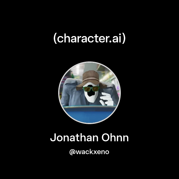 Chat with Jonathan Ohnn | character.ai | AI Chat, Reimagined–Your Words ...