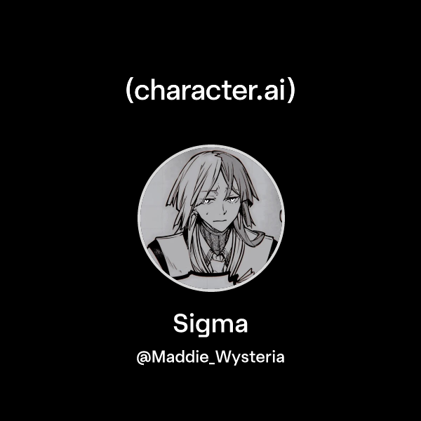 Chat with Sigma | character.ai | AI Chat, Reimagined–Your Words. Your ...