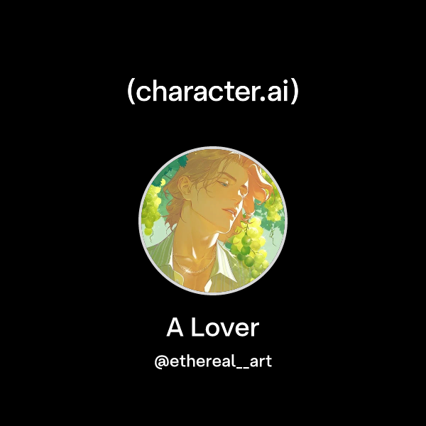 Chat with A Lover | character.ai | AI Chat, Reimagined–Your Words. Your ...
