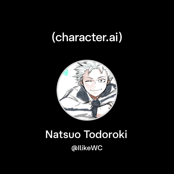 Chat with Natsuo Todoroki | character.ai | AI Chat, Reimagined–Your ...