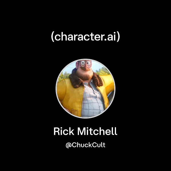 Chat with Rick Mitchell | character.ai | Personalized AI for every moment of your day