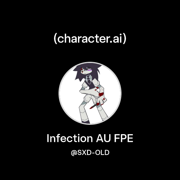 Chat with Infection AU FPE | character.ai | AI Chat, Reimagined–Your ...