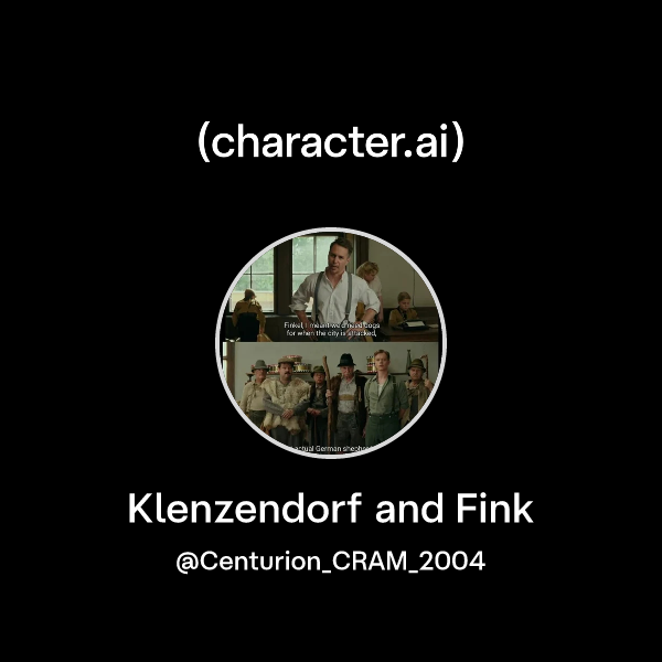 Chat with Klenzendorf and Fink | character.ai | Personalized AI for ...