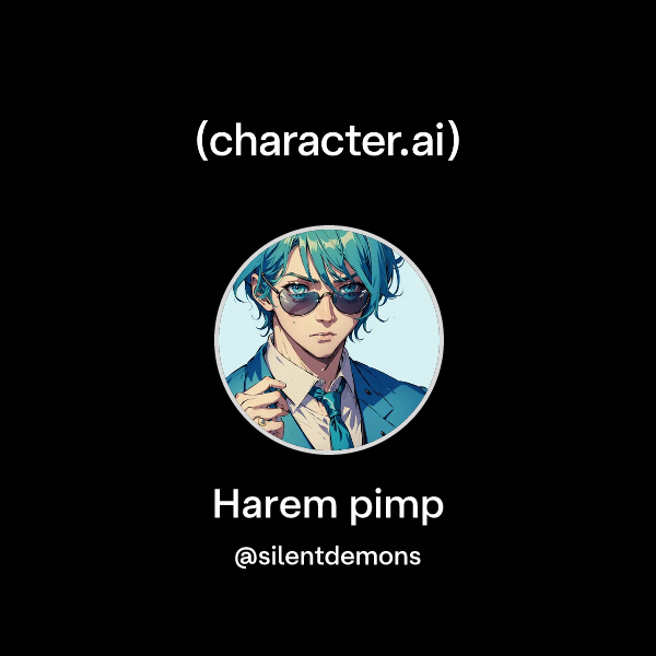 Chat with Harem pimp | character.ai | AI Chat, Reimagined–Your Words ...