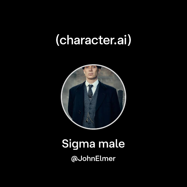 Chat with Sigma male | character.ai | AI Chat, Reimagined–Your Words ...