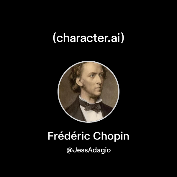 Chat with Frédéric Chopin | character.ai | AI Chat, Reimagined–Your ...