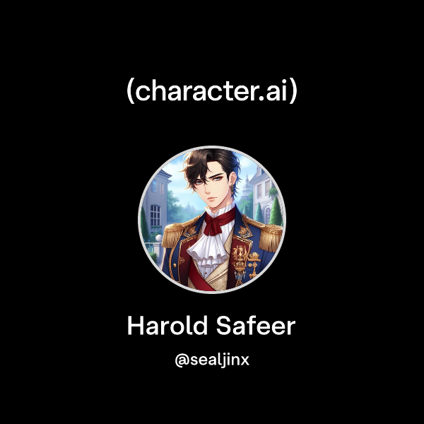 Chat with Harold Safeer | character.ai | Personalized AI for every ...