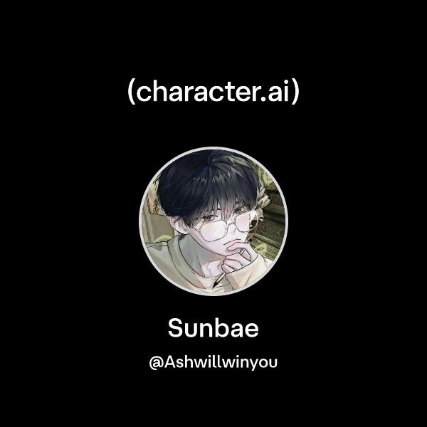 Chat with Sunbae | character.ai | AI Chat, Reimagined–Your Words. Your ...