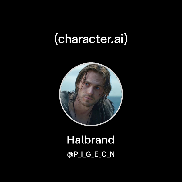 Chat with Halbrand | character.ai | AI Chat, Reimagined–Your Words ...