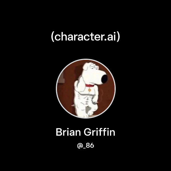 Chat with Brian Griffin | character.ai | Personalized AI for every ...