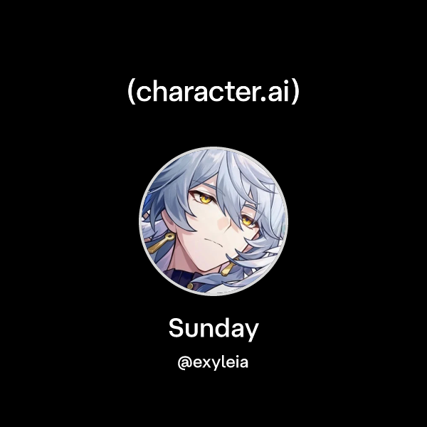 Chat with Sunday | character.ai | Personalized AI for every moment of ...