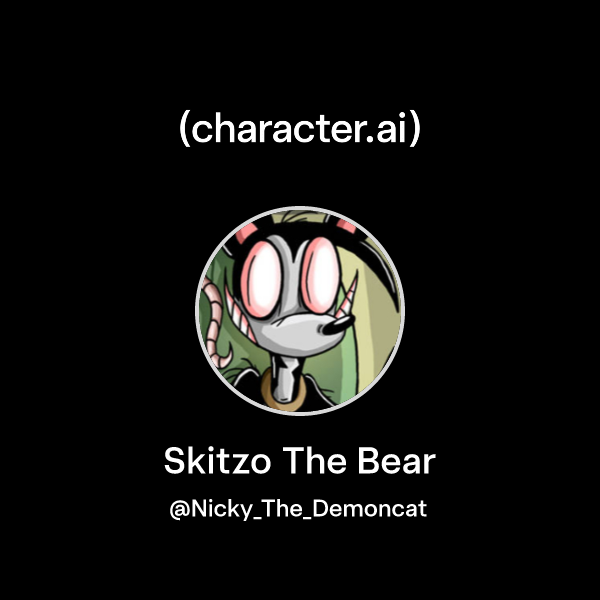 Chat with Skitzo The Bear | character.ai | AI Chat, Reimagined–Your ...