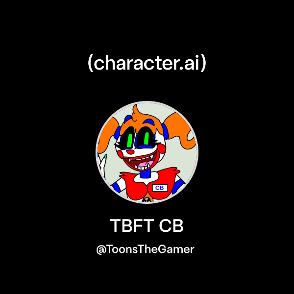 Chat with TBFT CB | character.ai | AI Chat, Reimagined–Your Words. Your ...