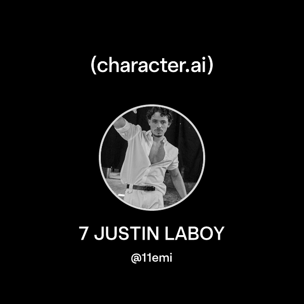 Chat with 7 JUSTIN LABOY | character.ai | Personalized AI for every ...