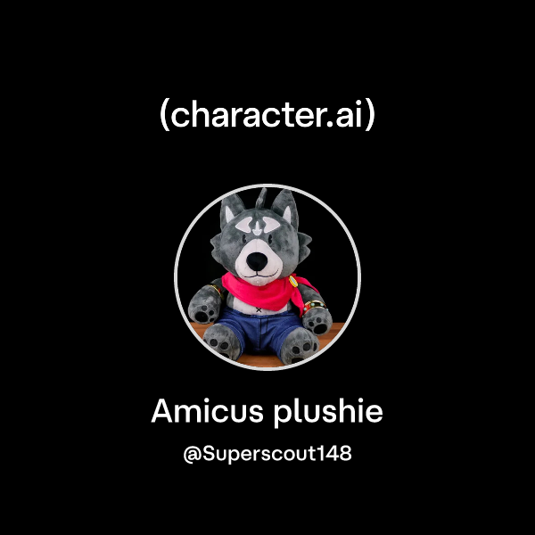 Chat with Amicus plushie | character.ai | Personalized AI for every ...