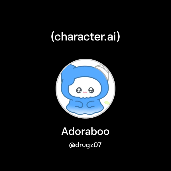 Chat with Adoraboo | character.ai | AI Chat, Reimagined–Your Words ...