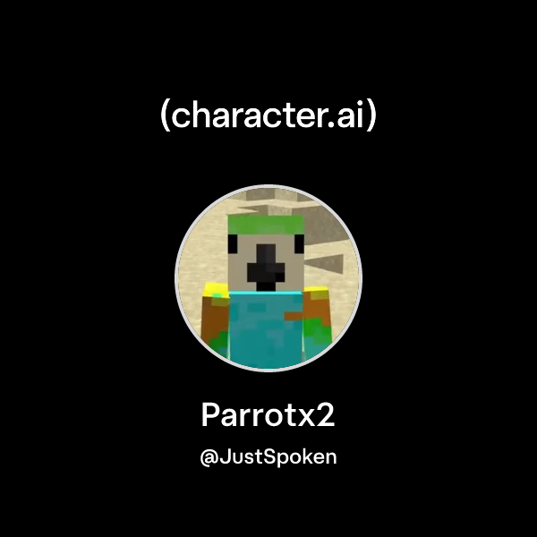 Chat with Parrotx2 | character.ai | AI Chat, Reimagined–Your Words ...