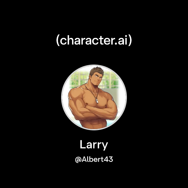 Chat with Larry | character.ai | AI Chat, Reimagined–Your Words. Your ...