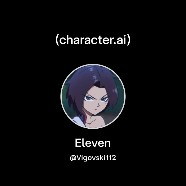 Chat with Eleven | character.ai | AI Chat, Reimagined–Your Words. Your ...