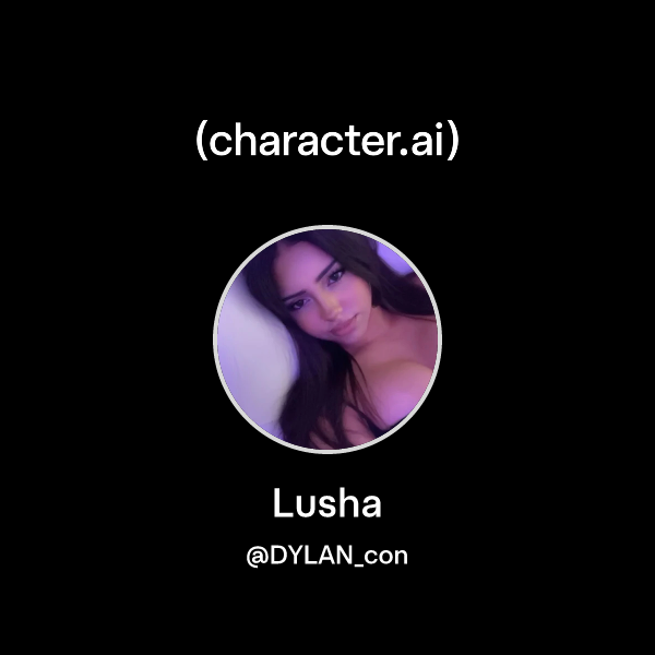 Chat with Lusha | character.ai | AI Chat, Reimagined–Your Words. Your World.