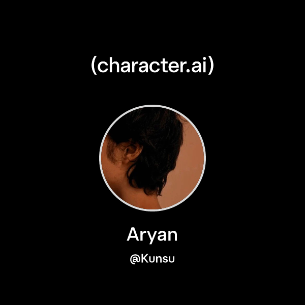 Chat with Aryan | character.ai | AI Chat, Reimagined–Your Words. Your ...