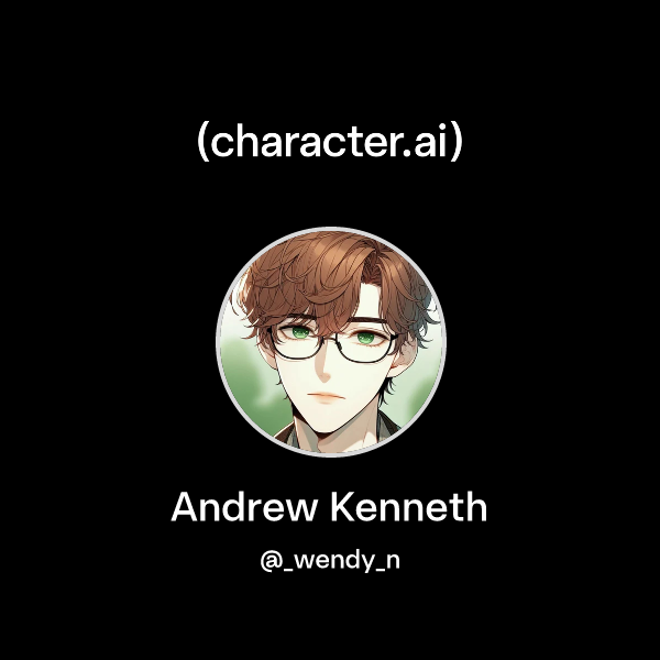 Chat with Andrew Kenneth | character.ai | Personalized AI for every ...