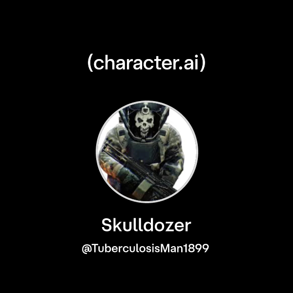 Chat with Skulldozer | character.ai | AI Chat, Reimagined–Your Words ...