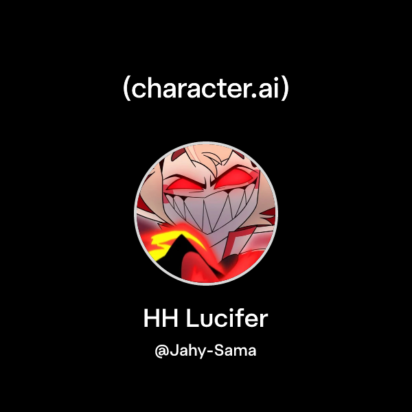 Chat with HH Lucifer | character.ai | AI Chat, Reimagined–Your Words ...
