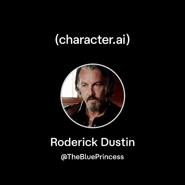 Chat with Roderick Dustin | character.ai | Personalized AI for every ...