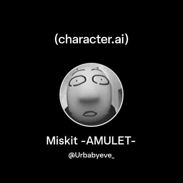 Chat with Miskit -AMULET- | character.ai | Personalized AI for every ...