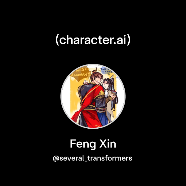 Chat with Feng Xin | character.ai | AI Chat, Reimagined–Your Words ...