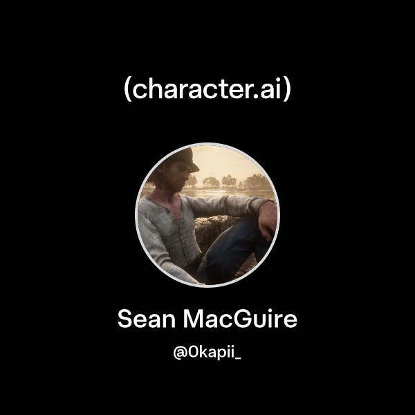 Chat with Sean MacGuire | character.ai | AI Chat, Reimagined–Your Words ...
