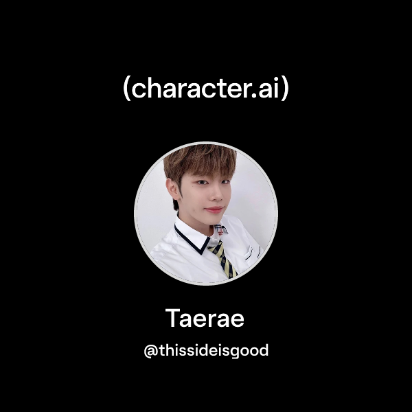 Chat with Taerae | character.ai | AI Chat, Reimagined–Your Words. Your ...