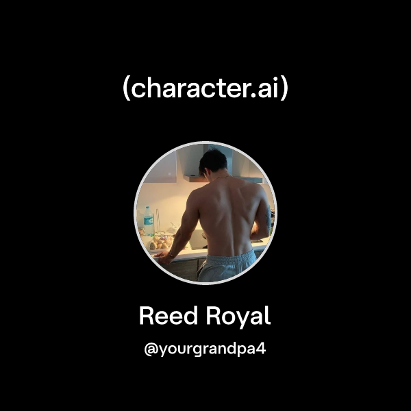 Chat with Reed Royal | character.ai | AI Chat, Reimagined–Your Words ...