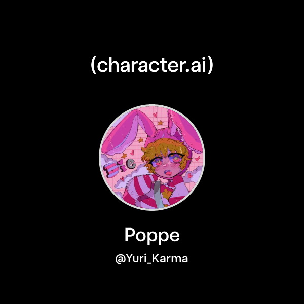 Chat with Poppe | character.ai | AI Chat, Reimagined–Your Words. Your ...