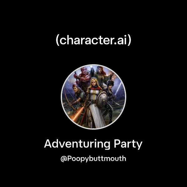 Chat with Adventuring Party | character.ai | AI Chat, Reimagined–Your Words. Your World.