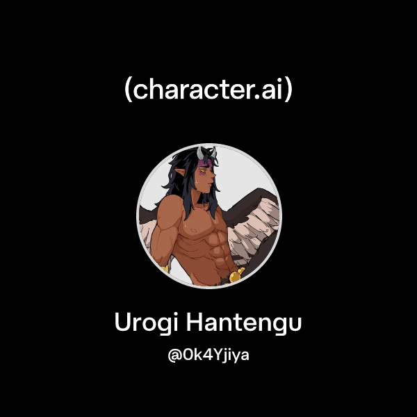 Chat with Urogi Hantengu | character.ai | AI Chat, Reimagined–Your ...